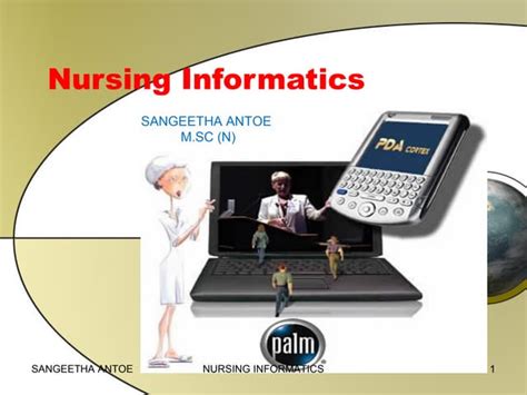 Nsg Informatics Ppt
