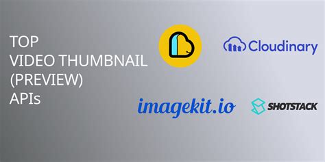 Exploring The Top Video Thumbnail Preview Apis