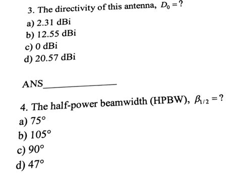 Solved Find The Directivity And The Half Power Beamwidth Of