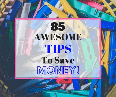 85 Amazing Frugal Tips To Help You Save Money Love To Frugal