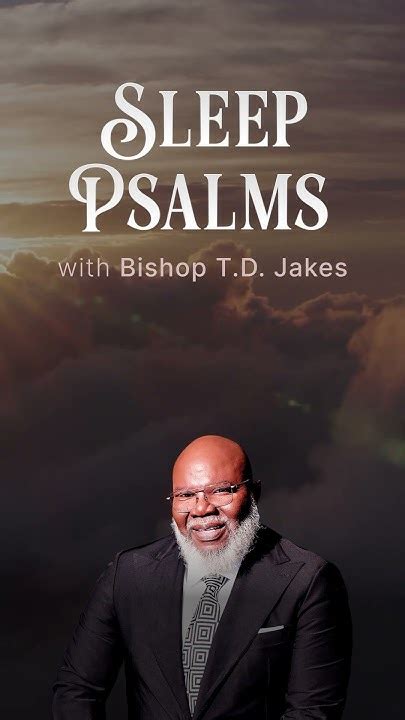 Psalm 79 Fall Asleep To Psalms With Bishop Td Jakes Youtube