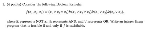 1 4 Points Consider The Following Boolean Formula
