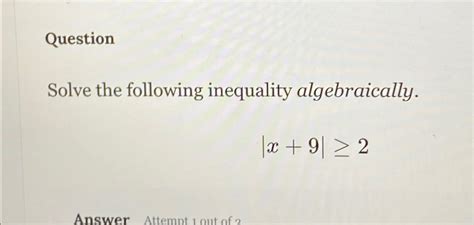 Solved Questionsolve The Following Inequality