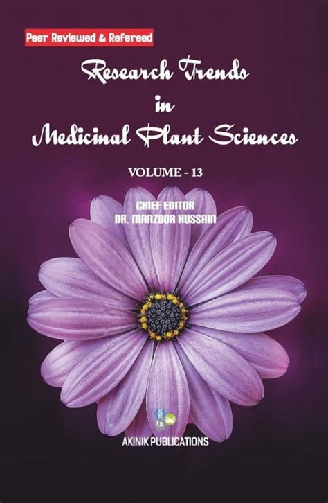 Research Trends In Medicinal Plant Sciences Akinik Publications