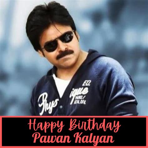 Happy Birthday Pawan Kalyan Best Wishes Photos Banners Greetings