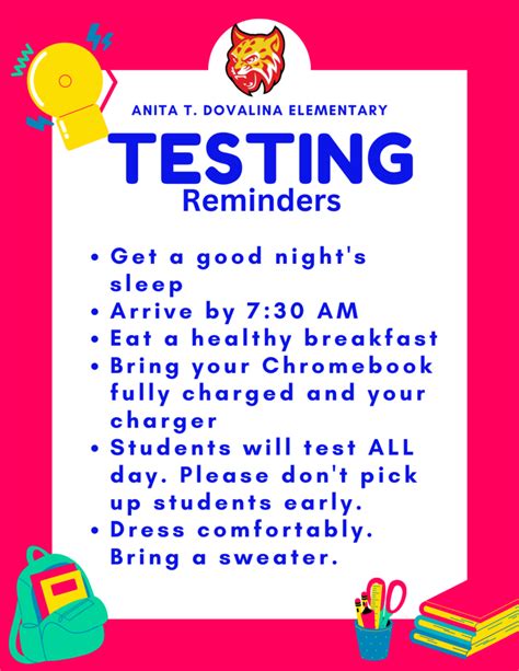 Testing Reminders Anita T Dovalina Elementary School