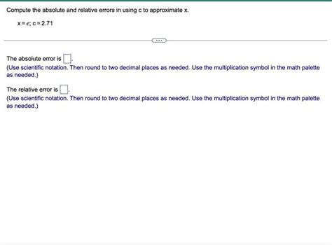 Solved Compute The Absolute And Relative Errors In Using C