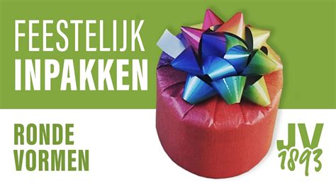 Feestelijk Inpakken Handig Een Rond Kado Inpakken Youtube