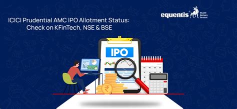 Icici Prudential Amc Ipo Allotment Status Check On Kfintech Nse And Bse