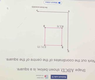 Solved Bookwark Code Not Allowed Calcutator Shape Abcd Shown Below Is A Square Work Out