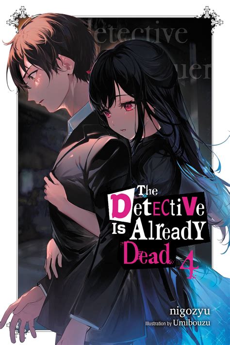 Buy Novel The Detective Is Already Dead Vol 04 Light Novel