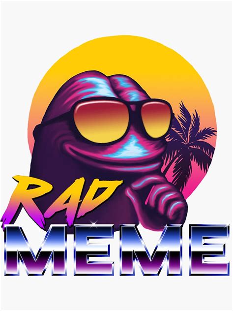 Rad Meme Sticker For Sale By Bigcoin Redbubble