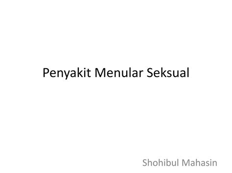 Penyakit Menular Seksual Ppt
