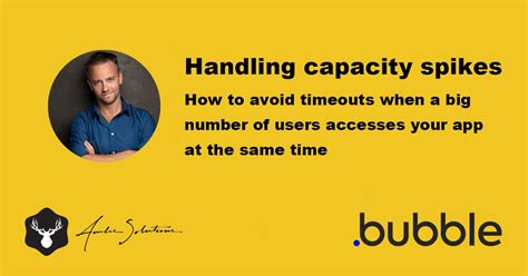 Advanced Tutorial Handling Sudden Capacity Spikes Tips Bubble Forum