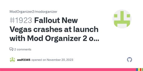 Fallout New Vegas Crashes At Launch With Mod Organizer 2 On Multiple Computers Issue 1923