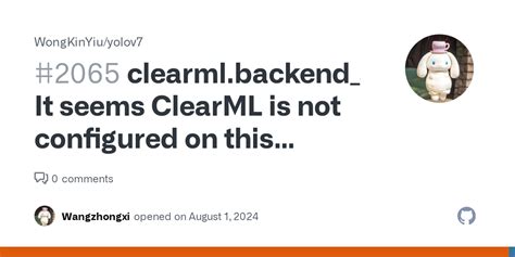 Clearmlbackendssiondefsmissingconfigerror It Seems Clearml