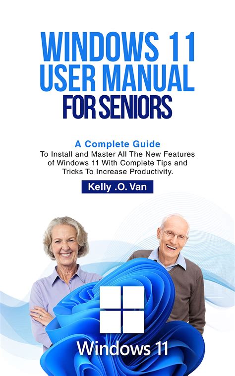 Windows 11 User Manual For Seniors A Complete Guide To Desertcart Morocco