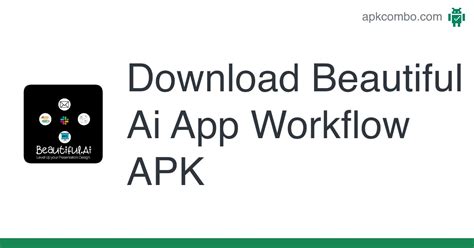 Beautiful Ai App Workflow Apk Android App Free Download