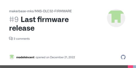 Last Firmware Release · Issue 9 · Makerbase Mksmks Dlc32 Firmware