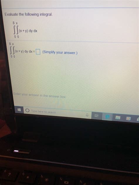 Solved Evaluate The Following Integral X Y Dy Dx X