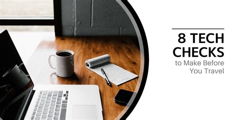 8 Tech Checks To Make Before You Travel Core Managed It Services