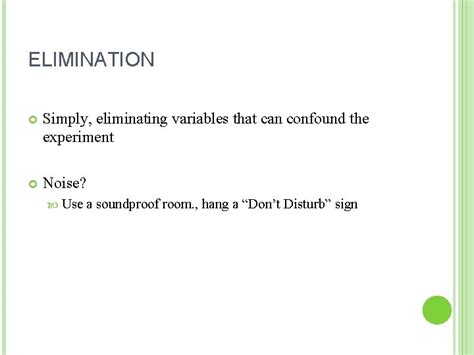 CONTROLLING EXTRANEOUS VARIABLES CHAPTER OBJECTIVES