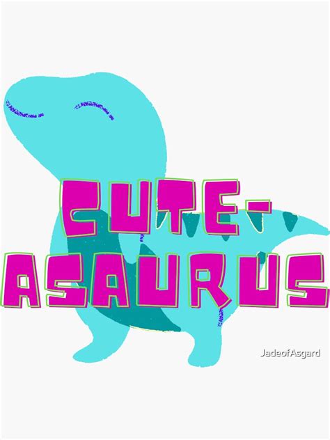 Cute Asaurus Sticker For Sale By Jadeofasgard Redbubble