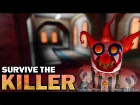 ROBLOX SURVIVE THE KILLER YouTube
