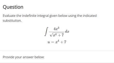 Solved Evaluate The Indefinite Integral Given Below Using Chegg