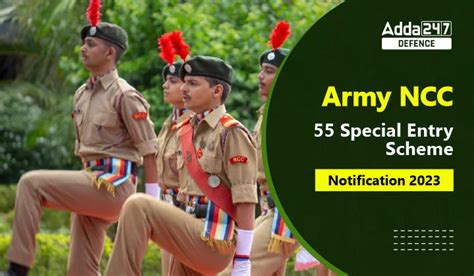 Army NCC 55 Special Entry Scheme Notification 2023 Apply Online