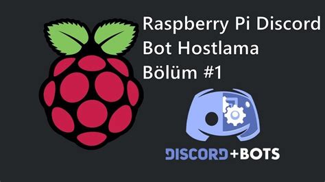 Raspberry Pi Discord Bot Hostlama Bölüm 1 Youtube