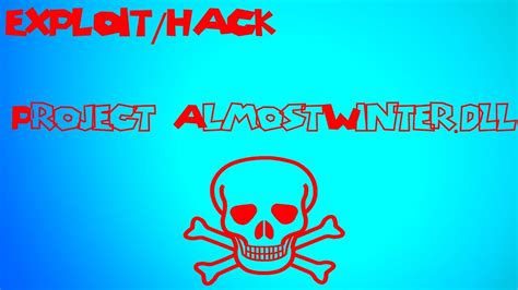 Roblox Hackexploit Project Almostwinterdll Patched September 2016 Youtube