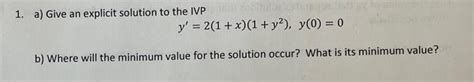 solved 1 a give an explicit solution to the ivp