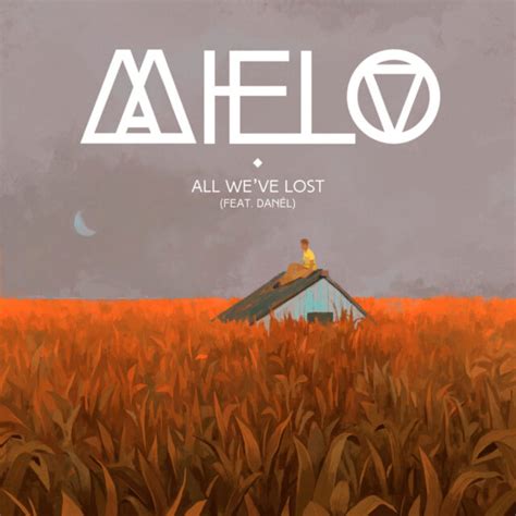 Mielo Premieres New Single All Weve Lost Edm Chicago