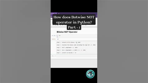how does botwise not operator in pythonpart 1 python programming coding bitwiseoperators