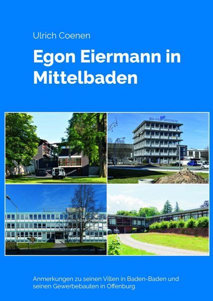 Egon Eiermann In Mittelbaden Von Ulrich Coenen Bei Bücherde Bestellen