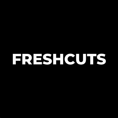 Fresh Cuts Youtube