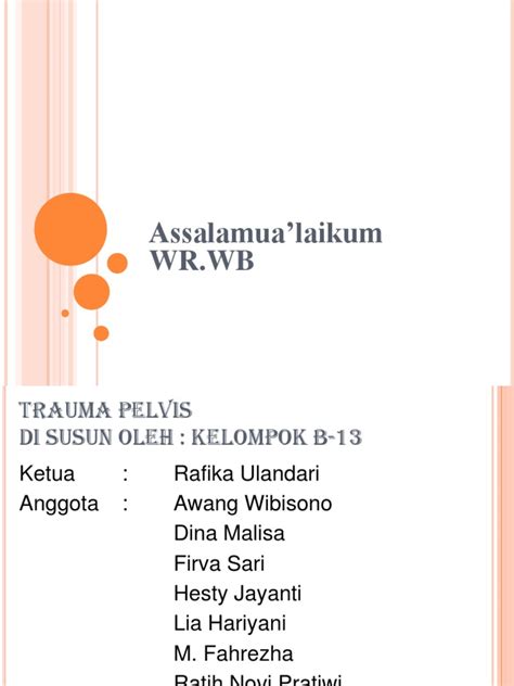 Presentation1ppt Trauma Pelvis Ppt Kelompok B 13 Pdf