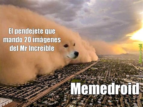 No Mms Wey Meme Subido Por Rejereal42623 Memedroid