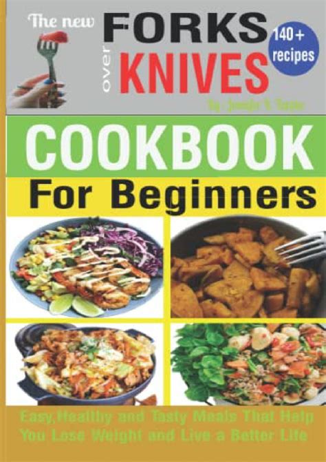 Read Online Free The New Forks Over Knives Cookbook For Beginners Easy