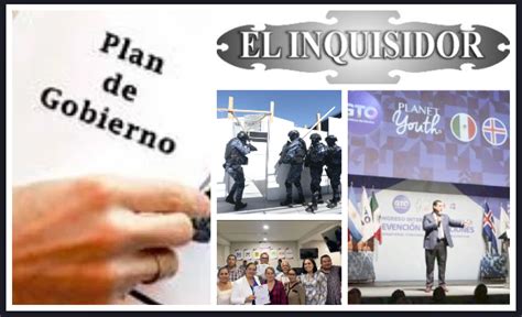 El Inquisidor Y el Plan de Gobierno 2024 2027 ya está listo para