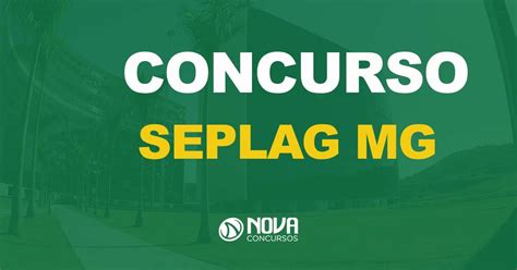 Seplag Mg Define Banca Para Edital De Eppgg 40 Vagas