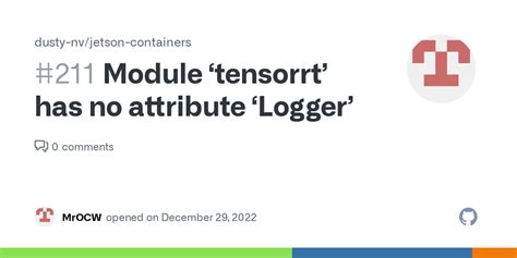 Module ‘tensorrt Has No Attribute ‘logger · Issue 211 · Dusty Nv