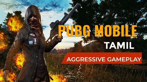 Intense Fight Aggressive Gameplay Pubg Mobile Tamil Youtube