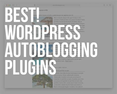 9 Best Wordpress Autoblogging Plugins In 2025 Ultida
