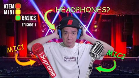 Mic1 Mic2 And Headphones A Beginners Guide To The Atem Mini Basics Episode 1 Youtube