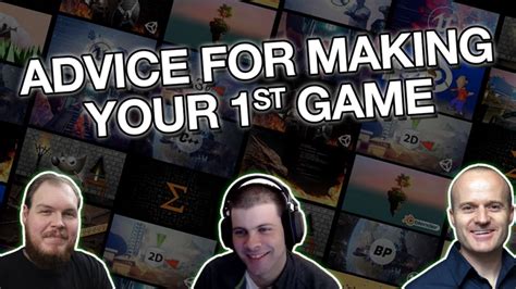 Advice For People Looking To Make Their First Game Game Dev Daily