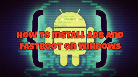 How To Install ADB And Fastboot On Windows 15 SECONDS 2023 Guide