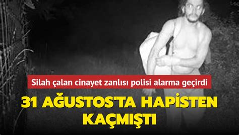 31 Ağustos ta hapisten kaçmıştı Silah çalan cinayet zanlısı polisi