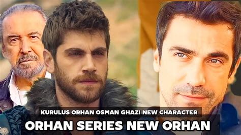 Kurulus Osman Season 7 Episode 195 New Orhan And Osman Character
